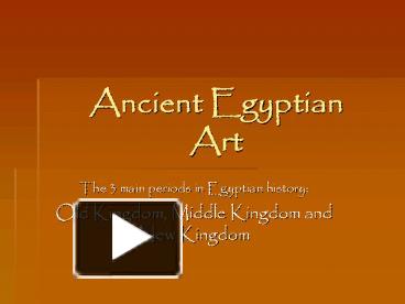 Ancient Egyptian Art presentation | free to view