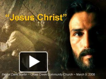 PPT – Jesus Christ PowerPoint presentation | free to view - id: 1f7b86 ...