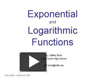 PPT – Exponential and Logarithmic Functions PowerPoint presentation | free to view - id: 1f7bc1 ...