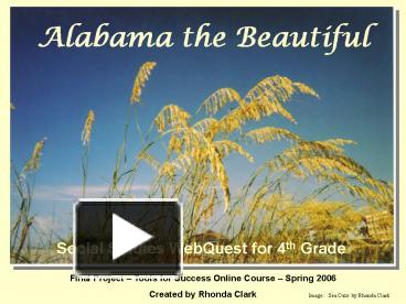 Alabama the Beautiful presentation | free to view