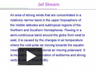 Jet Stream presentation | free to view