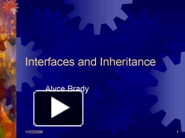 PPT – Interfaces and Inheritance PowerPoint presentation | free to download - id: 1f8b53-ODQxO
