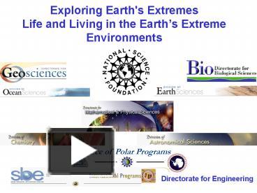 PPT – Exploring Earth's Extremes Life and Living in the Earths Extreme ...