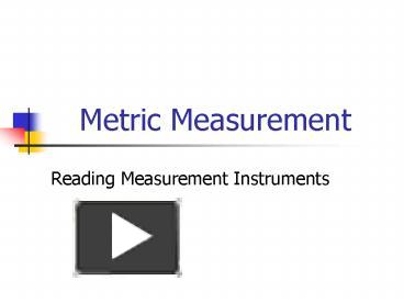 PPT – Metric Measurement PowerPoint presentation | free to view - id ...