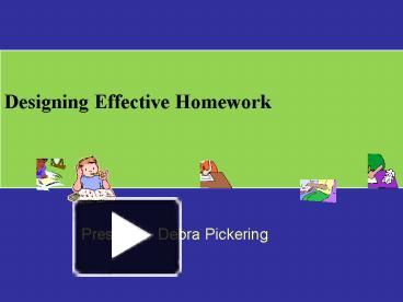 PPT – Designing Effective Homework PowerPoint presentation | free to ...