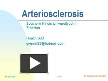Arteriosclerosis presentation | free to view
