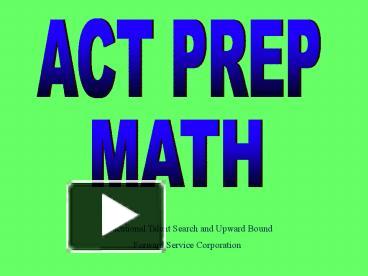 PPT – ACT PREP PowerPoint presentation | free to view - id: 1fb94e-OTFmZ