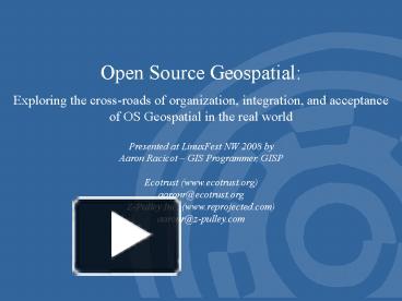 Open Source Geospatial: presentation | free to view