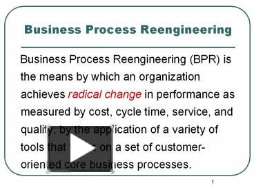 PPT – Business Process Reengineering PowerPoint presentation | free to download - id: 1fdd05-ZDc1Z