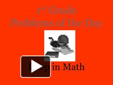 PPT – 1st Grade Problems of the Day PowerPoint presentation | free to ...