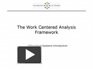 The Work Centered Analysis Framework presentation | free to view