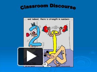 Classroom Discourse presentation | free to view