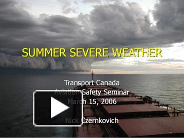 PPT – SUMMER SEVERE WEATHER PowerPoint presentation | free to download ...