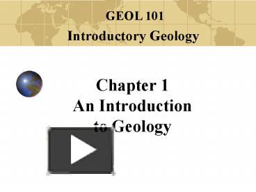 Chapter 1 An Introduction to Geology presentation | free to view