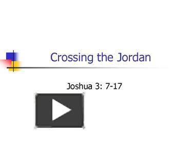 PPT – Crossing the Jordan PowerPoint presentation | free to view - id ...