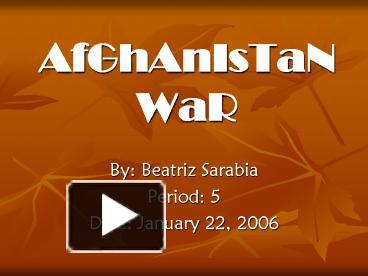 AfGhAnIsTaN WaR presentation | free to view