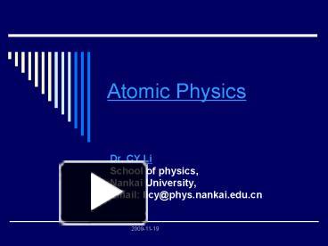 Atomic Physics presentation | free to view