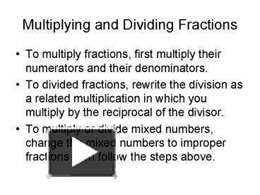 PPT – Multiplying and Dividing Fractions PowerPoint presentation | free ...