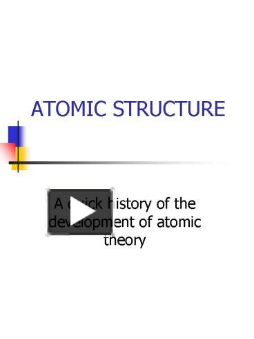 ATOMIC STRUCTURE presentation | free to view