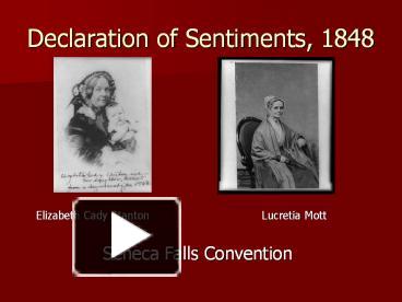 Declaration of Sentiments, 1848 presentation | free to view