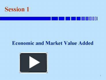 Economic and Market Value Added presentation | free to view
