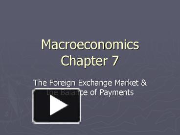 Macroeconomics Chapter 7 presentation | free to view