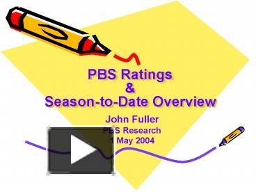 PPT – PBS Ratings PowerPoint presentation | free to view - id: 20917f-MDc4M