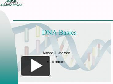 DNA Basics presentation | free to view