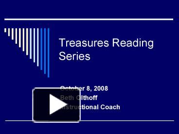 PPT – Treasures Reading Series PowerPoint presentation | free to view ...