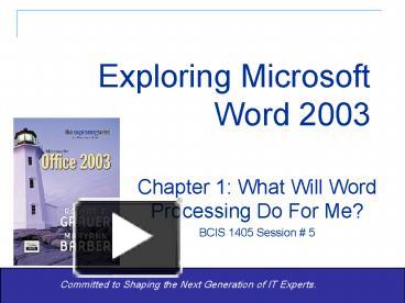 Exploring Microsoft Word 2003 presentation | free to view