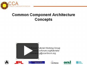PPT – Common Component Architecture Concepts PowerPoint presentation | free to view - id: 20aabf ...