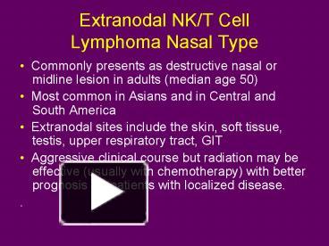 Extranodal NKT Cell Lymphoma Nasal Type presentation | free to view