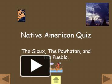 Native American Quiz presentation | free to view