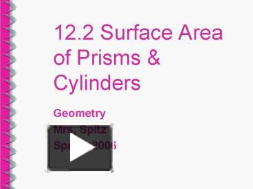 PPT – 12'2 Surface Area of Prisms PowerPoint presentation | free to ...