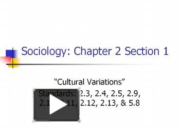 Sociology: Chapter 2 Section 1 presentation | free to view
