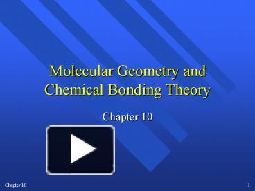 Molecular Geometry and Chemical Bonding Theory presentation | free to view