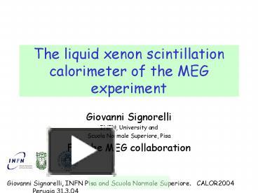 The liquid xenon scintillation calorimeter of the MEG experiment presentation | free to download