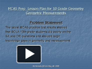 PPT – MCAS Prep. Lesson Plan for 10 Grade Geometry Geometric ...