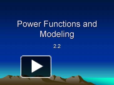 Power Functions and Modeling presentation | free to view