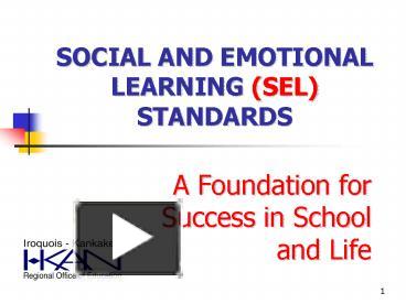 SOCIAL AND EMOTIONAL LEARNING SEL STANDARDS presentation | free to view