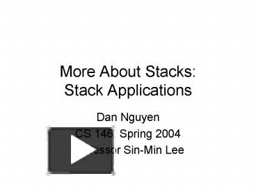 More About Stacks: Stack Applications presentation | free to view