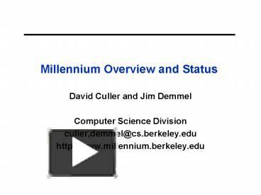 Millennium Overview and Status presentation | free to download