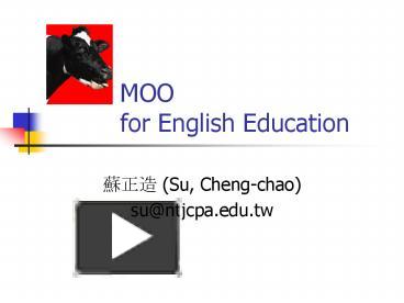 MOO for English Education presentation | free to view