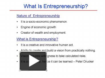 What Is Entrepreneurship presentation | free to view