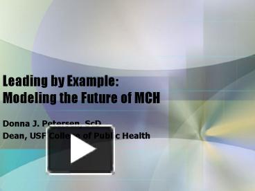 PPT – Leading by Example: Modeling the Future of MCH PowerPoint presentation | free to view - id ...