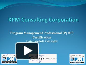 KPM Consulting Corporation presentation | free to view