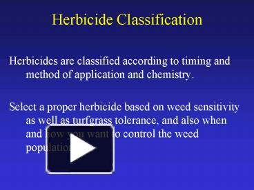 Herbicide Classification presentation | free to view