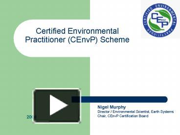 PPT – Certified Environmental Practitioner CEnvP Scheme PowerPoint presentation | free to view ...