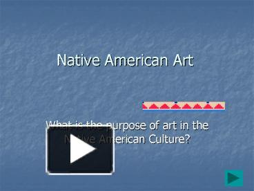 Native American Art presentation | free to view