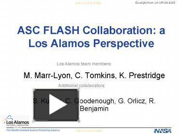 ASC FLASH Collaboration: a Los Alamos Perspective presentation | free to view